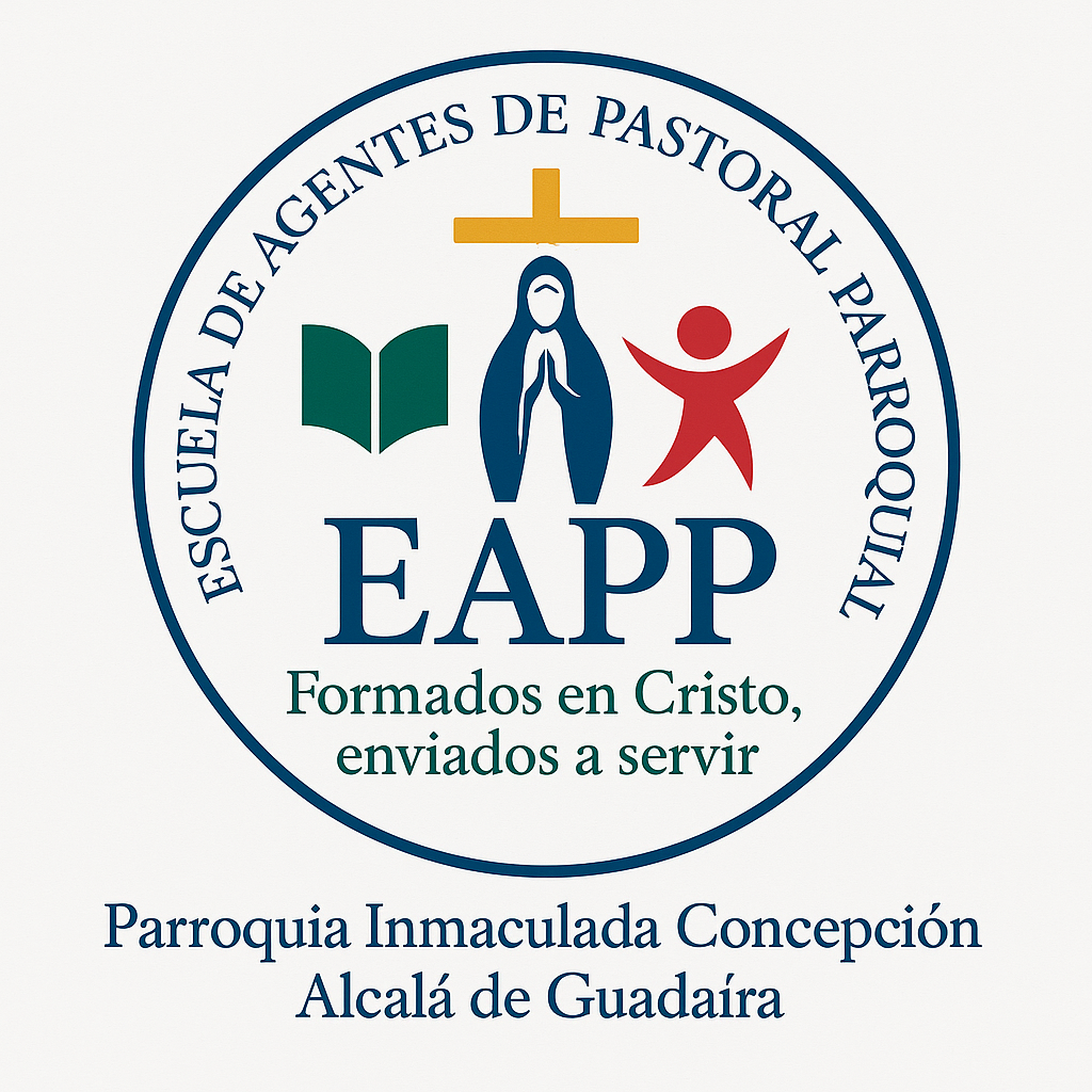 ESCUELA DE AGENTES DE PASTORAL PARROQUIAL (EAPP) – Inmaculada ...